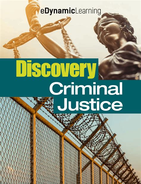 Discovery Article Criminal Justice Edynamic Learning