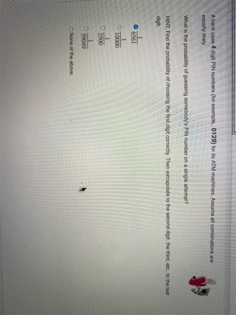 Solved A Bank Uses 4 Digit Pin Numbers For Example 0129