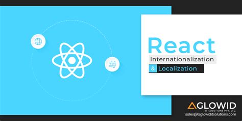 React Internationalization Enhance User Experience