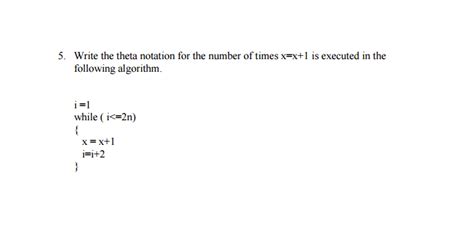 solved write the theta notation for the number of times
