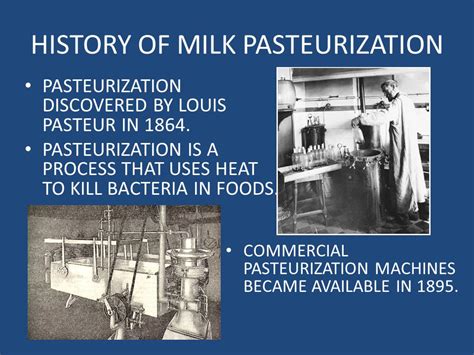 Pasteurization Louis Pasteur 1864