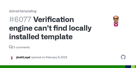 verification engine can t find locally installed template · issue 6077
