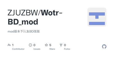 Wotr Bdmodreadmemd At Main · Zjuzbwwotr Bdmod · Github