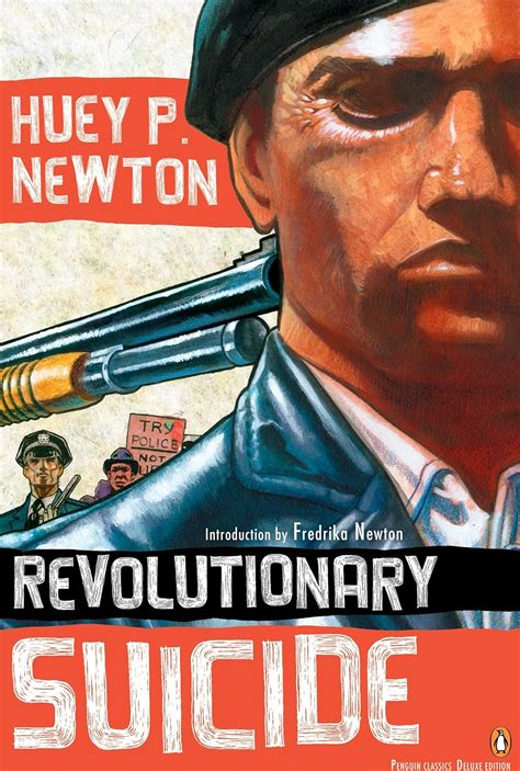 Revolutionary Suicide Penguin Classics Deluxe Edition Newton Huey