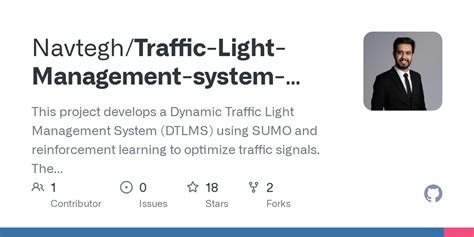 Github Navtegh Traffic Light Management System Using Rl And Sumo This Project Develops A
