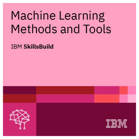machine learning methods and tools credly