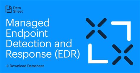 Managed Endpoint Detection And Response Edr Datasheet Securityhq