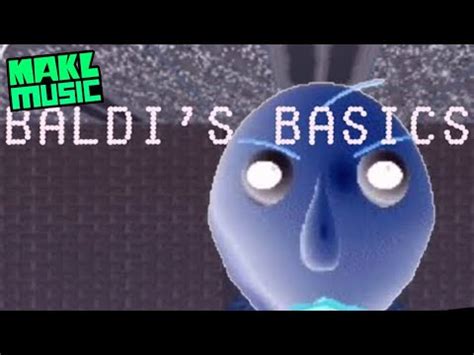 BALDI S BASICS RAP OFFICIAL SONG YouTube