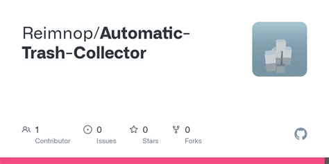 GitHub Reimnop Automatic Trash Collector