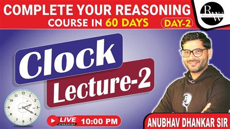 Clock Class 2 Clock Tricks Clock Reasoning Tricks By Anubhav Dhankar Day 2 Youtube Clock Class 2 Clock Tricks Clock Reasoning Tricks By Anubhav Dhankar Day 2 Youtube