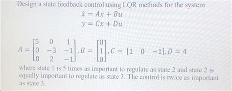 Design A State Feedback Control Using Lqr Methods For