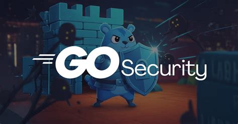 how can you secure your golang apps from attacks by aryan cubed