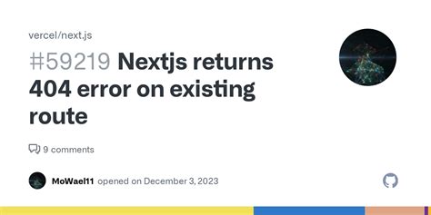 nextjs returns 404 error on existing route · issue 59219 · vercel next