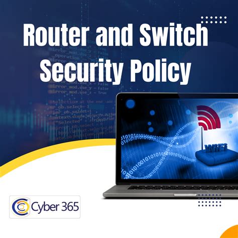 Pol0315—router And Switch Security Policy Cyber 365 Cyber Security New Zealand