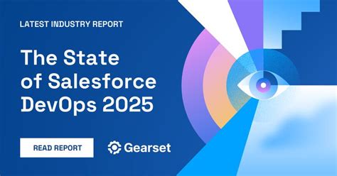 Salesforce Devops Is Entering A New Era Learn How Teams Are Evolving… Gearset
