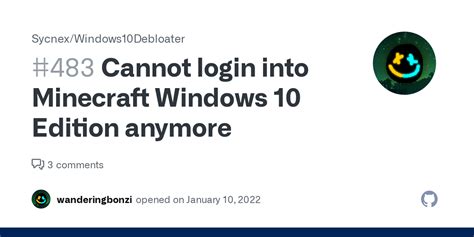 Cannot Login Into Minecraft Windows 10 Edition Anymore · Issue 483 · Sycnexwindows10debloater Cannot Login Into Minecraft Windows 10 Edition Anymore · Issue 483 · Sycnexwindows10debloater