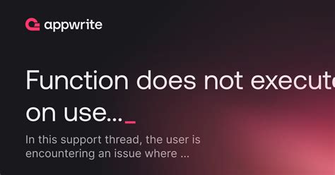 Function Does Not Execute On Usersverification Event Threads Appwrite