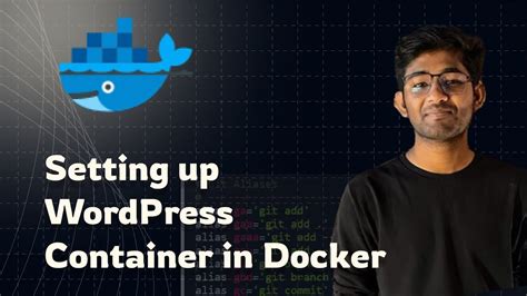 11 Setting Up A Wordpress Container With Mysql And Phpmyadmin On Docker Youtube