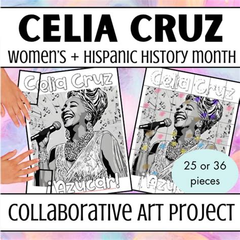 Celia Cruz Collaborative Art Poster Hispanic Heritage Womens