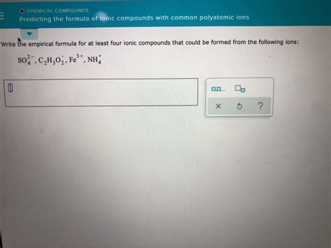 solved o chemical compounds predicting the formula of ionic