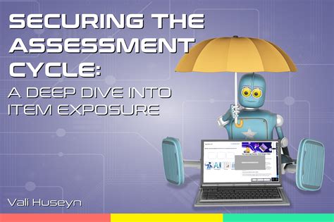 Vretta Inc Securing The Assessment Cycle A Deep Dive Into Item Exposure