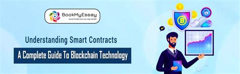 Understanding Smart Contracts A Complete Guide To Blockchain Technology