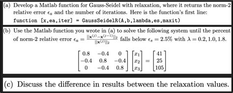 solved a develop a matlab function for gauss seidel with