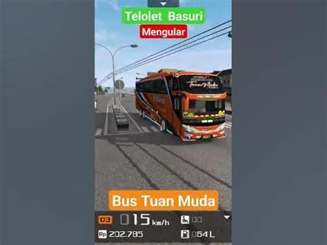 TELOLET BASURI MENGULAR || BUS TUAN MUDA || BUS SIMULATOR INDONESIA - YouTube