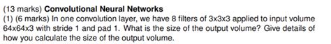 Solved Marks Convolutional Neural Networks Chegg