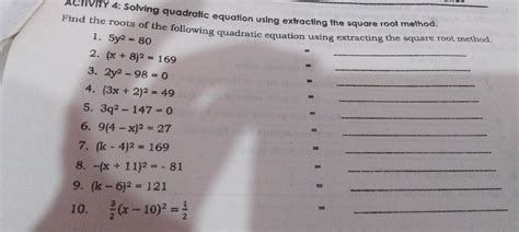 Solved Activity 4 Solving Quadratic Equation Using Extracting The Square Root Method Find The
