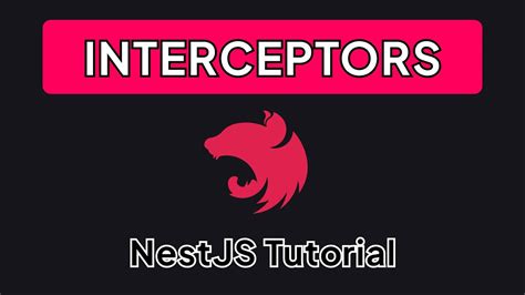Nestjs Interceptors Youtube