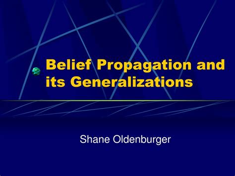 PPT Belief Propagation And Its Generalizations PowerPoint Presentation ID
