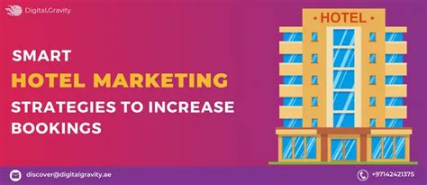 Smart Hotel Marketing Strategies To Increase Bookings Digital Gravity