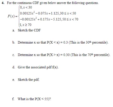 Solved 4 For The Continuous CDF Given Below Answer The Chegg Com