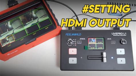 Cara Setting Hdmi Output Pgm Dan Pvwpreviewmultiview Feelworld