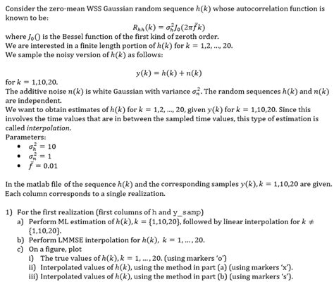 Consider The Zero Mean WSS Gaussian Random Sequence Chegg