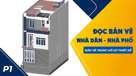Cách Đọc Bản Vẽ Thiết Kế Nhà Ở Các bản vẽ trong hồ sơ thiết kế Part YouTube