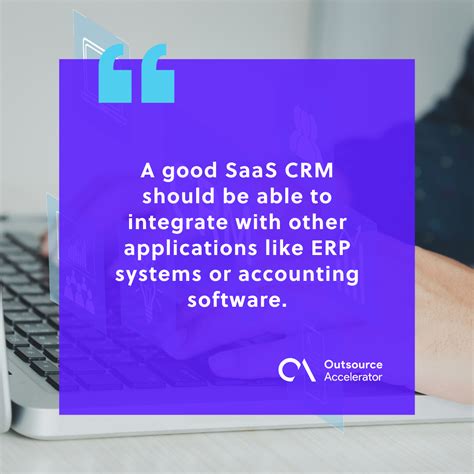 SaaS CRM Features And Benefits For Modern Business Outsource Accelerator