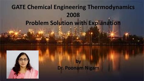 Che Gate 2008 Thermodynamics Youtube