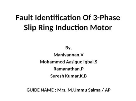 Ppt Fault Identification Of 3 Phase Slip Ring Induction Motor Dokumentips