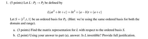 solved 1 5 points let l p2→p2 be defined by