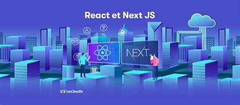 react est une bibliothèque et next js un framework pourquoi et