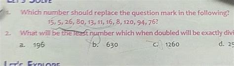Which Number Should Replace The Question Mark In The Following 155268