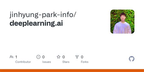 Github Jinhyung Park Info Deeplearning Ai