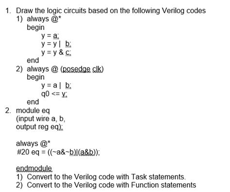 Solved Digital System Design 1 Draw The Logic Circuits Based On The
