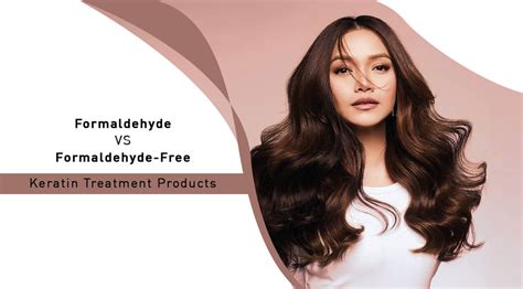 Differences Between Formaldehyde Vs Formaldehyde Free Keratin Treatment