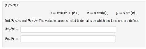 Solved 1 Point If Zcosx2y2xucosvyusinv Find