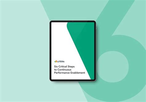 Six Critical Steps To Continuous Performance Enablement Litera