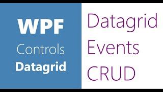 Wpf Datagrid Youtube WPF Datagrid Control Grid Component For Desktop