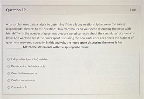Solved Question Pts A Researcher Uses Data Analysis To Chegg Com